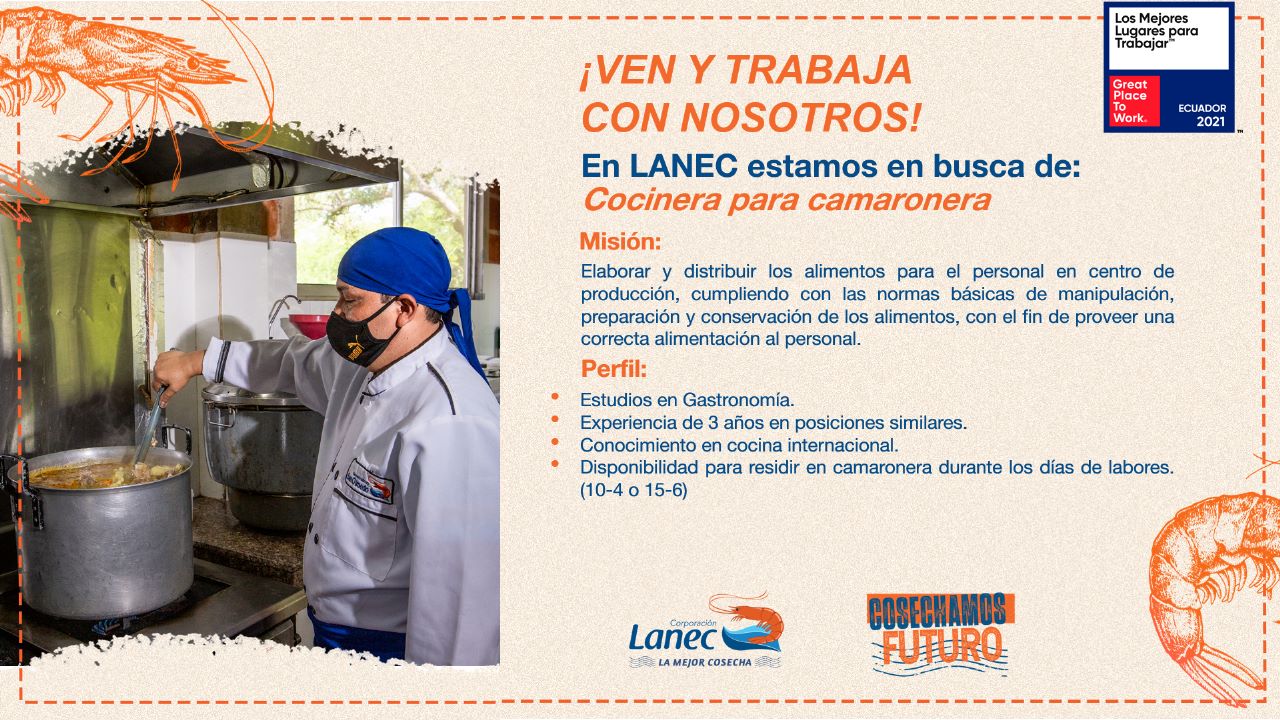 Nuevas oportunidades de empleo: Cocinera para Camaronera en Corporación Lanec